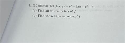 Solved points Let f x y y³ xy x³ a Chegg com