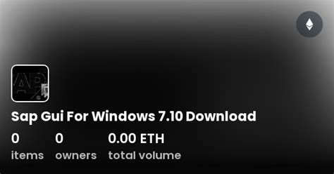 sap gui for windows 7 10 download collection opensea