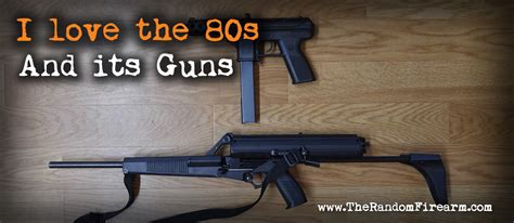 I Love The 80s And Its Guns