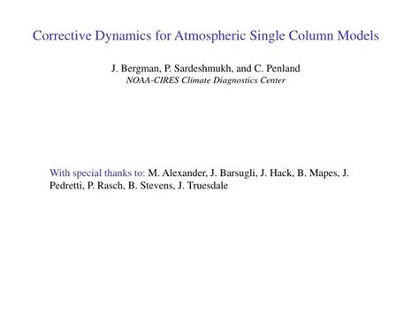 Ppt Corrective Dynamics For Atmospheric Single Column Models Powerpoint Presentation Id4004127