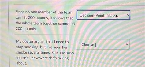 Solved Decision Point Fallacya Since No One Member Of The