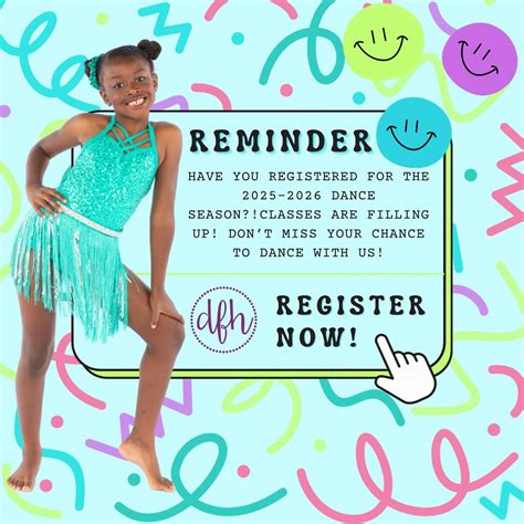 Dance Reminder ⭐️ Registration For Our 20252026 Dance Season Is Officially Open 🩰 Grab Your