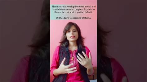 Interrelationship Between Social And Spatial Structures Shorts Upsc Mains Geography