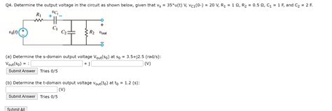Solved Q Determine The Output Voltage In The Circuit As Chegg