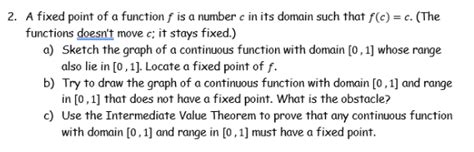 Solved A Fixed Point Of A Function F Is A Number C In Its Chegg