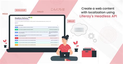 Create Localization Web Content With Liferays Headless Api
