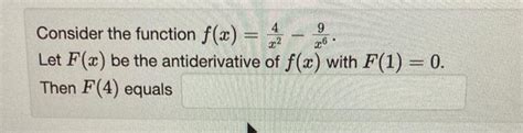 solved consider the function f x x24−x69 let f x be the
