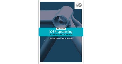 Ios Programming The Big Nerd Ranch Guide 6th Edition Book