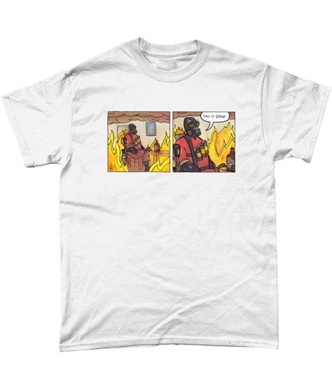 Tf2 Pyro This Is Fine Parody Tee Etsy