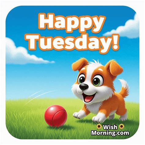 Happy Tuesday S To Brighten Your Busy Day Wish Morning