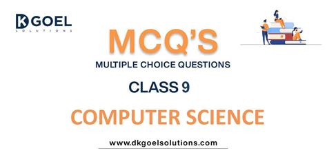 mcqs for class 9 computer science with answers for all subjects