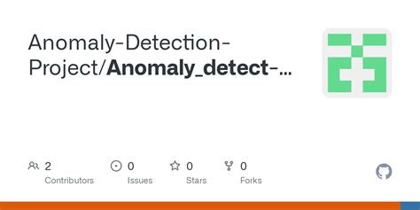 GitHub Anomaly Detection Project Anomaly Detect Project