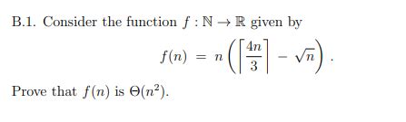 Solved B Consider The Function F NR Given By Chegg Com