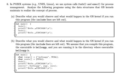 Solved In POSIX Systems E G UNIX Linux We Use Chegg