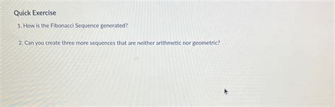 Solved Quick Exercisehow Is The Fibonacci Sequence