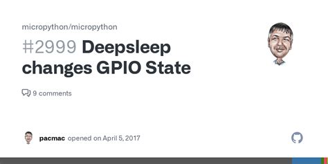 Deepsleep Changes GPIO State Issue Micropython Micropython GitHub