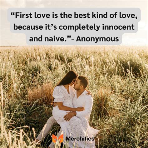 105 Best First Love Quotes To Make You Reminisce