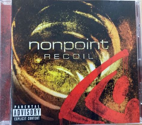 Nonpoint Recoil Cd 2004 Lava Exc Cond Mc1 Ebay