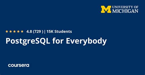 Postgresql For Everybody Specialization Coursya
