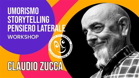 Umorismo Storytelling Pensiero Laterale Claudio Zucca Accademia