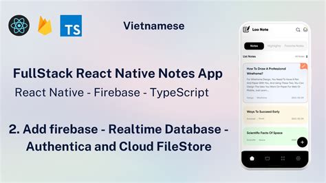 2 React Native Add Firebase Realtime Database Authentication Cloud Filestore Youtube
