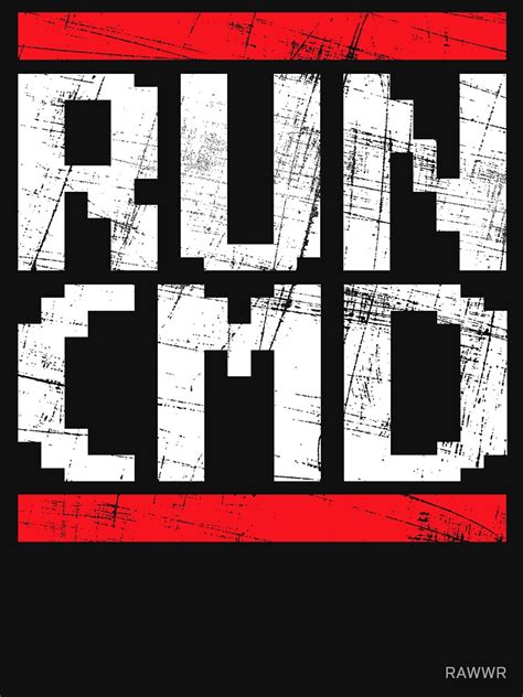 Run Cmd Funny Programmer Parody T Shirt For Sale By Rawwr Redbubble