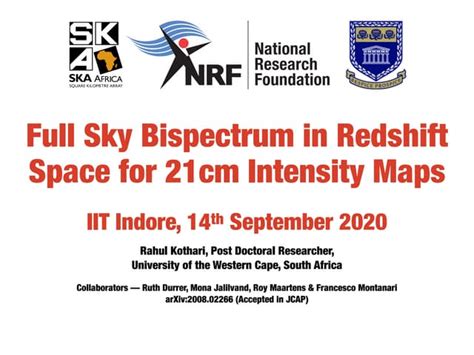 Full Sky Bispectrum In Redshift Space For 21cm Intensity Maps Ppt