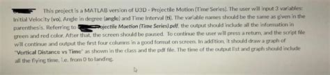 Solved This Project Is A Matlab Version Of U3d Projectile
