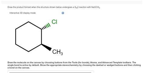 Solved Draw The Molecule On The Canvas By Choosing Buttons Chegg