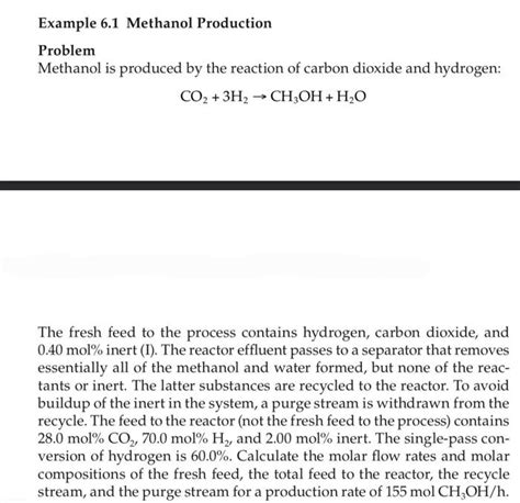 Solved Example 6 1 Methanol Production Problem Methanol Is