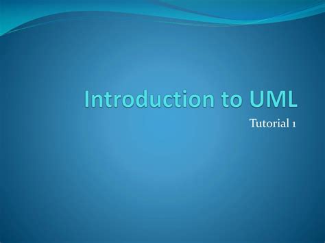 Ppt Introduction To Uml A Visual Language For Modeling Processes