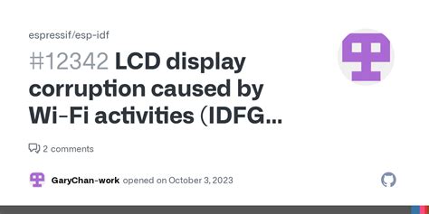 Lcd Display Corruption Caused By Wi Fi Activities Idfgh 11174 · Issue