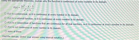 Solved Using The Appropriate Theorems Explain Why The