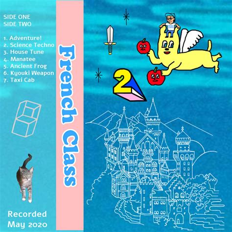 Album Review French Class Tape 2 Stylus Magazine