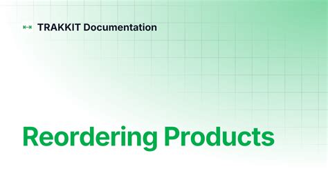 Reordering Products Trakkit Documentation