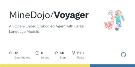 GitHub - MineDojo/Voyager: An Open-Ended Embodied Agent with Large Language Models