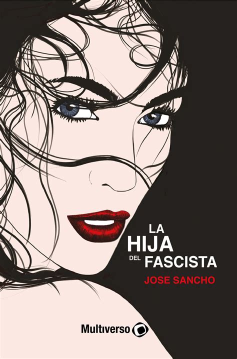 La Hija Del Fascista Multiverso Editorial