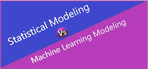 Difference Between Statistical Model And Machine Learning Difference