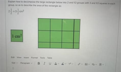 Solved Explain How To Decompose The Large Rectangle Below Chegg