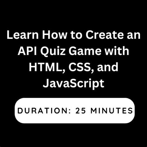 Learn How To Create An Api Quiz Game With Html Css And Javascript