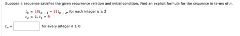 solved suppose a sequence satisfies the given recurrence