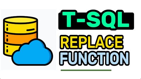 Replace Function T Sql Full Tutorial For Beginners Lesson 8 Youtube