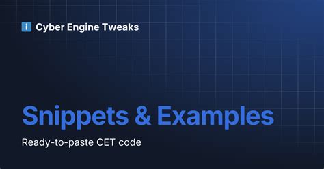 Snippets And Examples Cyber Engine Tweaks