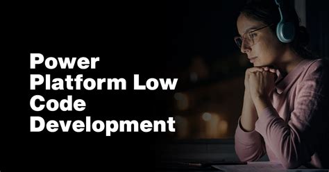 power platform low code development kitelytech