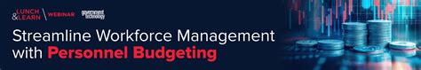 Streamline Workforce Management With Personnel Budgeting