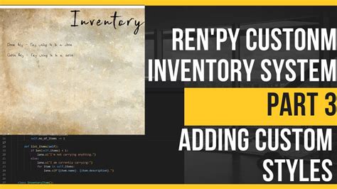 ren py inventory part 3 and custom styles youtube