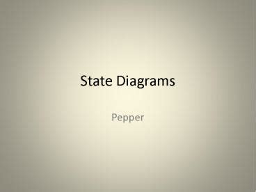 State Diagrams Presentation Free To Download