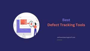 Top 5 Defect Tracking Tools Best Bug Tracking Software Tool Software Testing Stuff