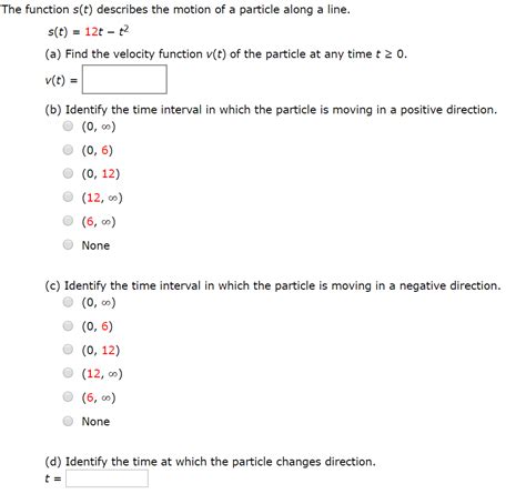 Solved The Function St Describes The Motion Of A Particle