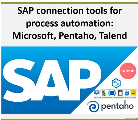 Sap Connection Tools For Process Automation Microsoft Pentaho Talend User Guide